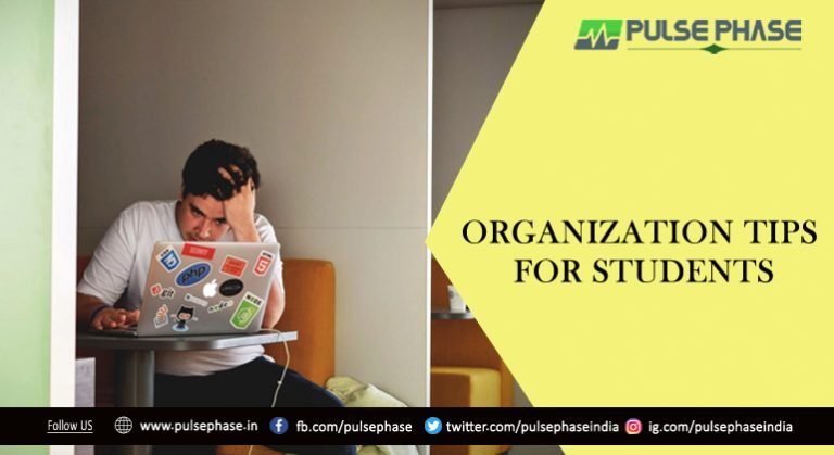 Organization Tips for Students - Pulse Phase