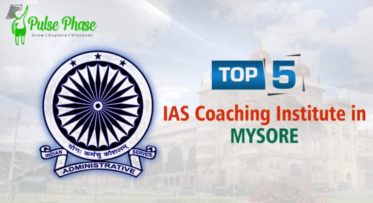 Best IAS Coaching in Mysore | Top 5 UPSC Coaching in Mysore