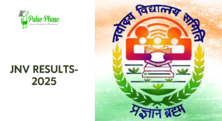 JNV Result 2025: Complete Guide on Navodaya Vidyalaya - Pulse Phase